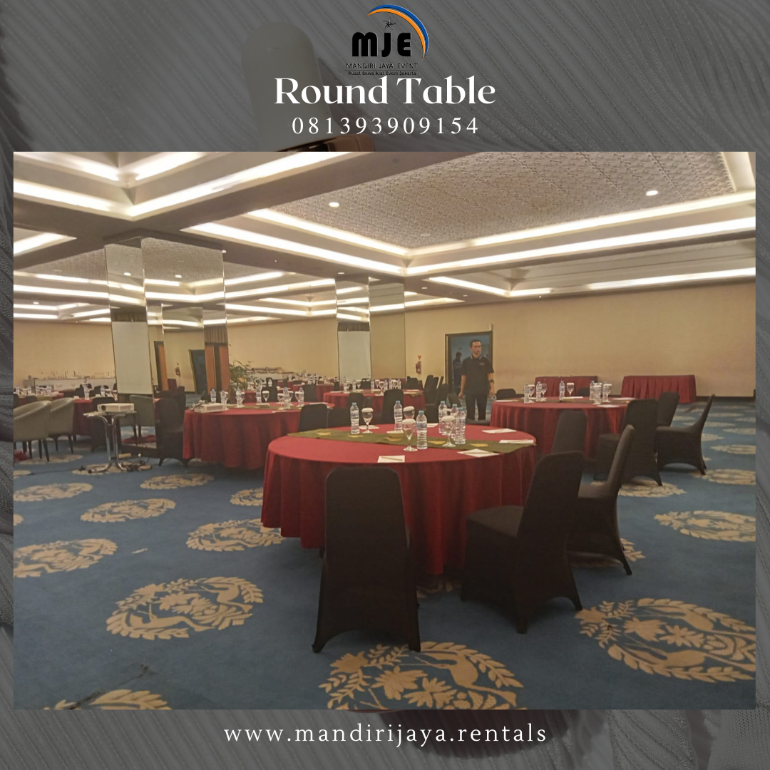 Rental Round Table Siap Melayani Wilayah Jakarta Selatan