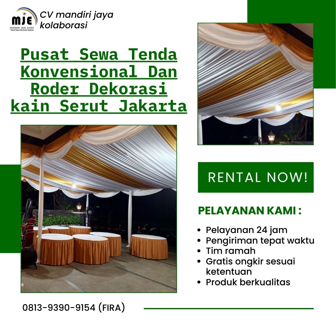 Pusat Sewa Tenda Konvensional Dan Roder Dekorasi kain Serut Jakarta